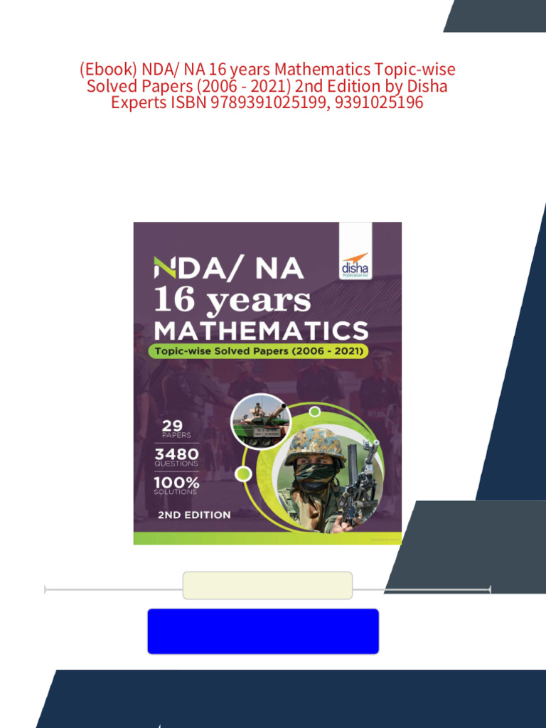 (Ebook) NDA/ NA 16 Years Mathematics Topic-Wise Solved Papers (2006 - 2021) 2nd Edition by Disha ...