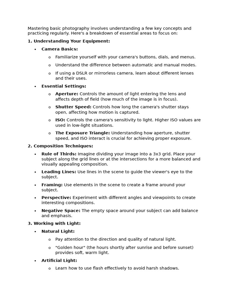 Mastering Basic Photography Involves Understanding A Few Key Concepts ...