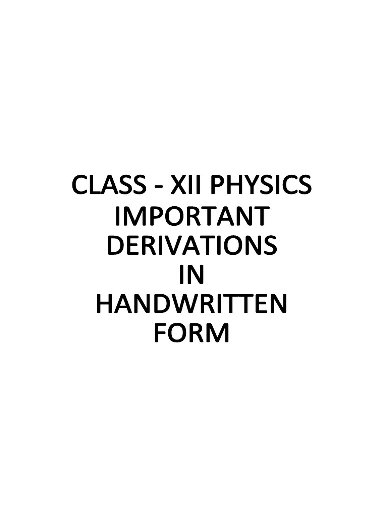 Physics All Imp Derivations | PDF