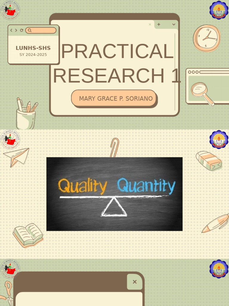 PR1 Lesson 1 Part 2 Quantitative and Qualitative Research and The Kinds of Research Across ...