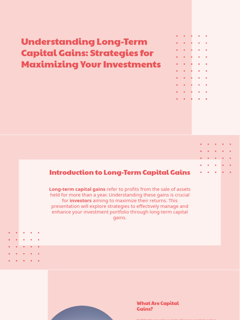 Slidesgo Understanding Long Term Capital Gains Strategies For Maximizing Your Investments ...