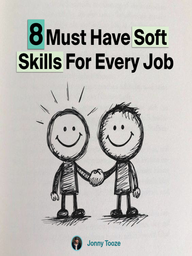 8 Must-Have Soft Skills For Every Job | PDF