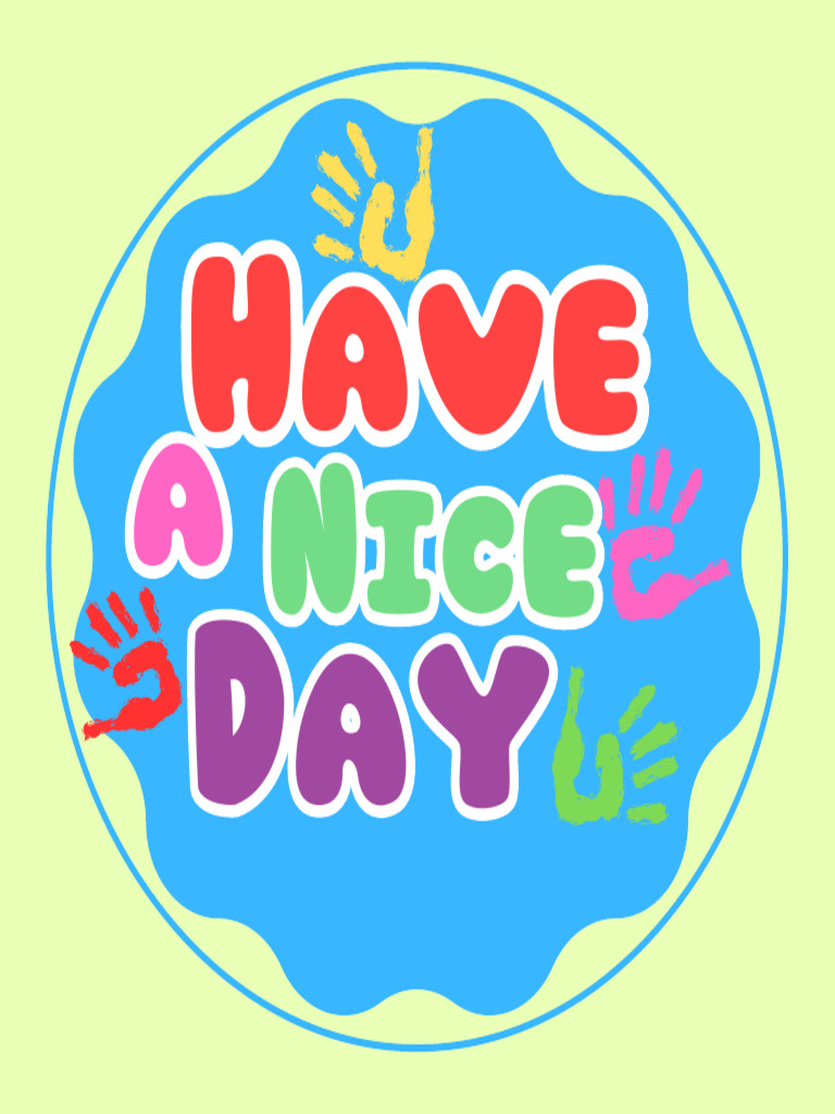 Colorful Playful Have A Nice Day Round Sticker | PDF