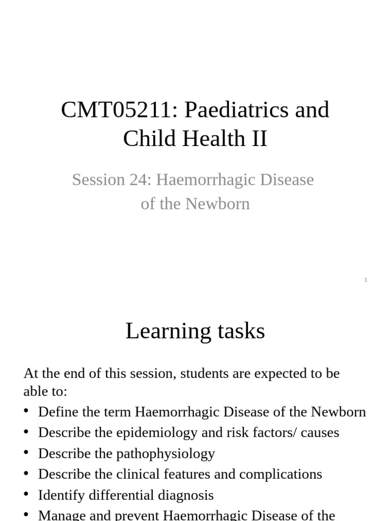 Session 24 - Hemorrhagic Disease of The Newborn | PDF | Bleeding ...