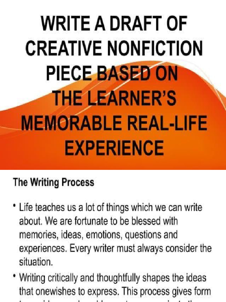 Writing A Draft of A CNF Piece On The Learners Memorable Real Life ...