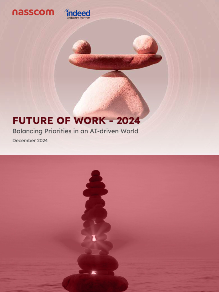 Nasscom-Future of Work-2024-December 2024 | PDF | Artificial Intelligence | Intelligence (AI ...