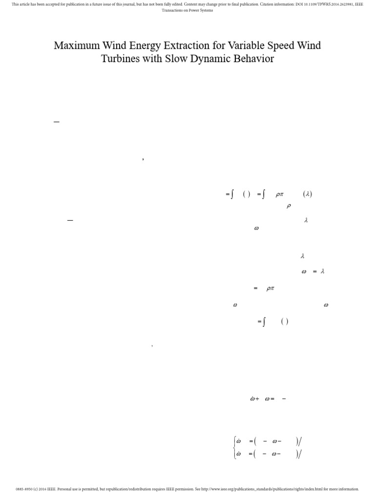 Maximum Wind Energy Extraction For Variable Speed Wind Turbines With Slow Dynamic Behavior Pdf