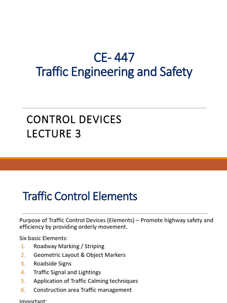 CE 447 Traffic Engineering - Control Devices Lec - 3 | PDF | Traffic Light | Traffic