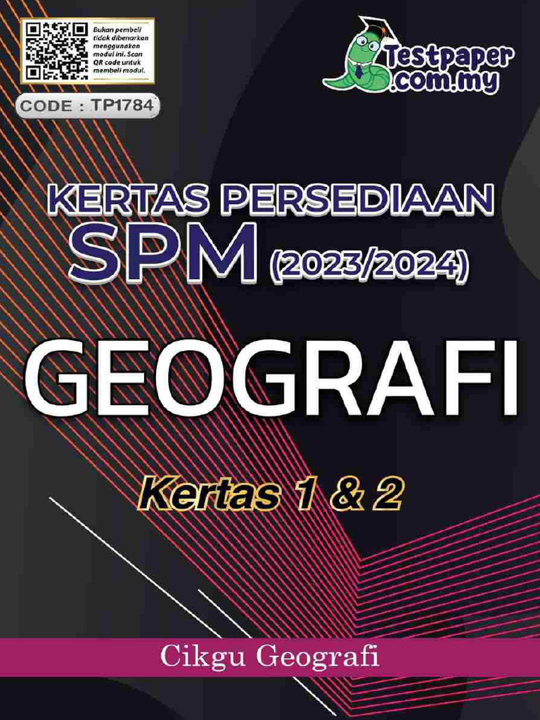 TP1784_-_KERTAS_PERSEDIAAN_SPM_GEOGRAFI_2023-20241 | PDF