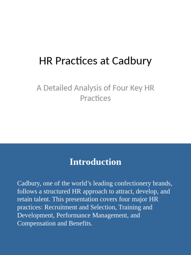 Cadbury's Key HR Practices Overview | PDF | Recruitment | Compensation ...