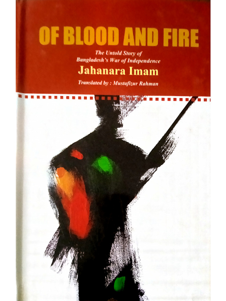 Of Blood and Fire by Jahanara Imam | PDF