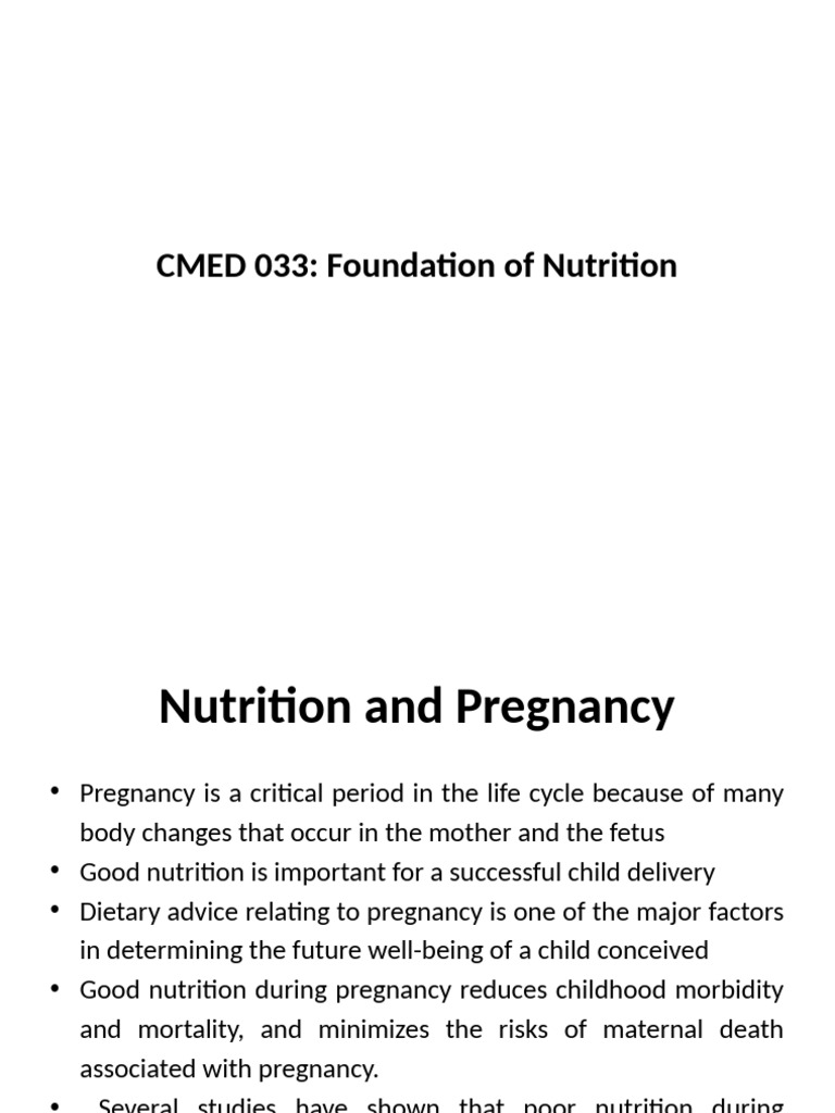 CMED 033 - Foundation of Nutrition | PDF | Pregnancy | Health Care