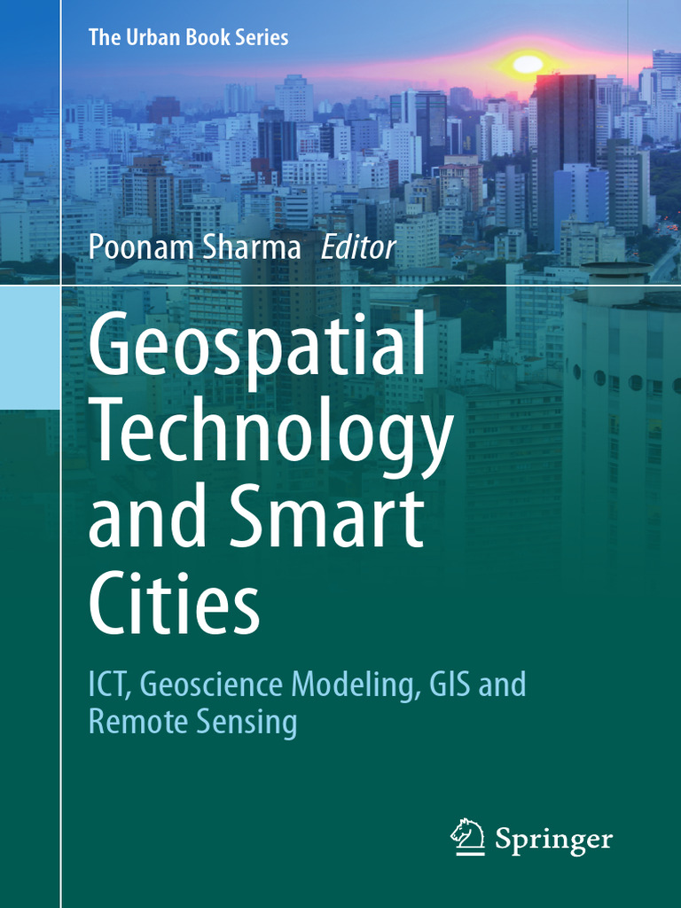 Geospatial Technology and Smart Cities: Poonam Sharma | PDF | Internet ...