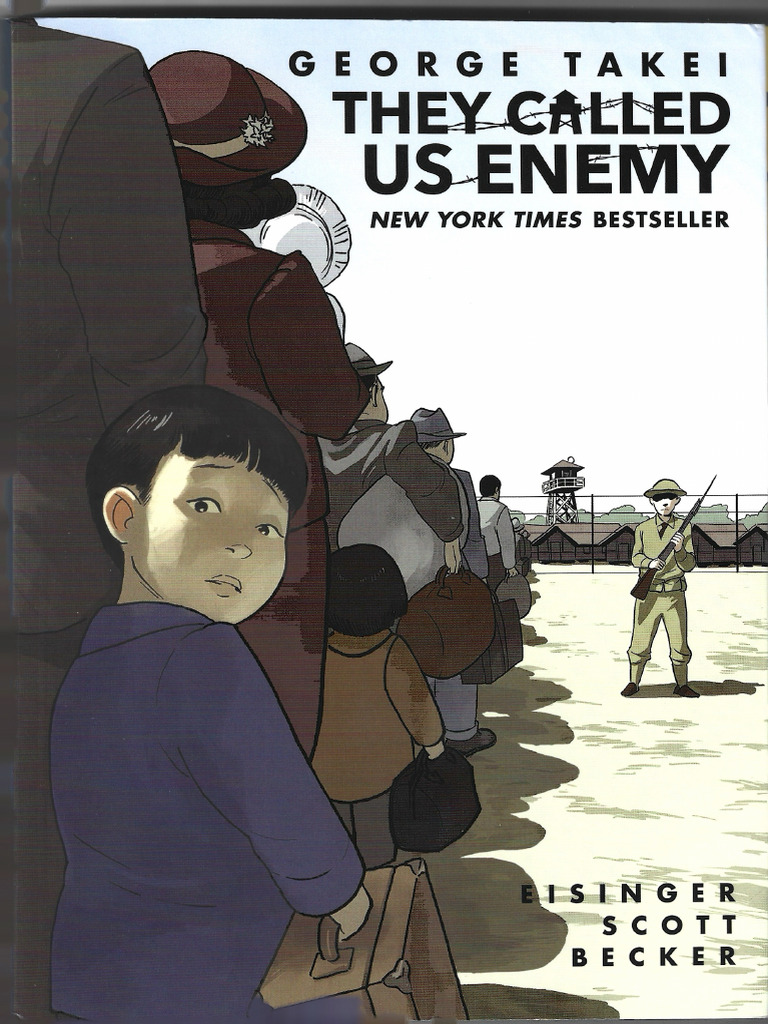 They Called Us Enemy | PDF