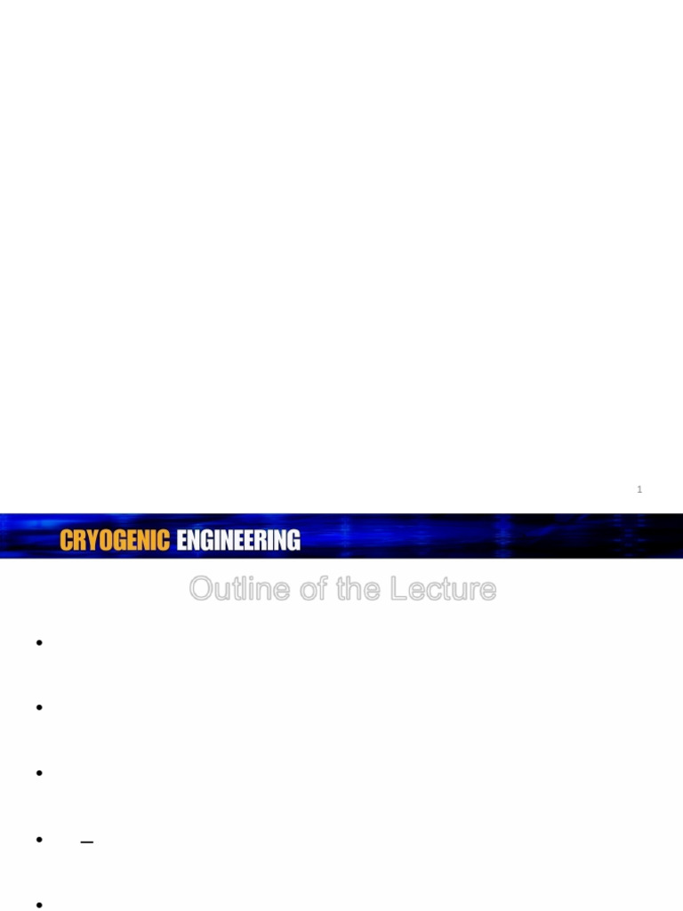 Lecture2_Properties of Cryogenic Fluids_1 | PDF | Celsius | Cryogenics