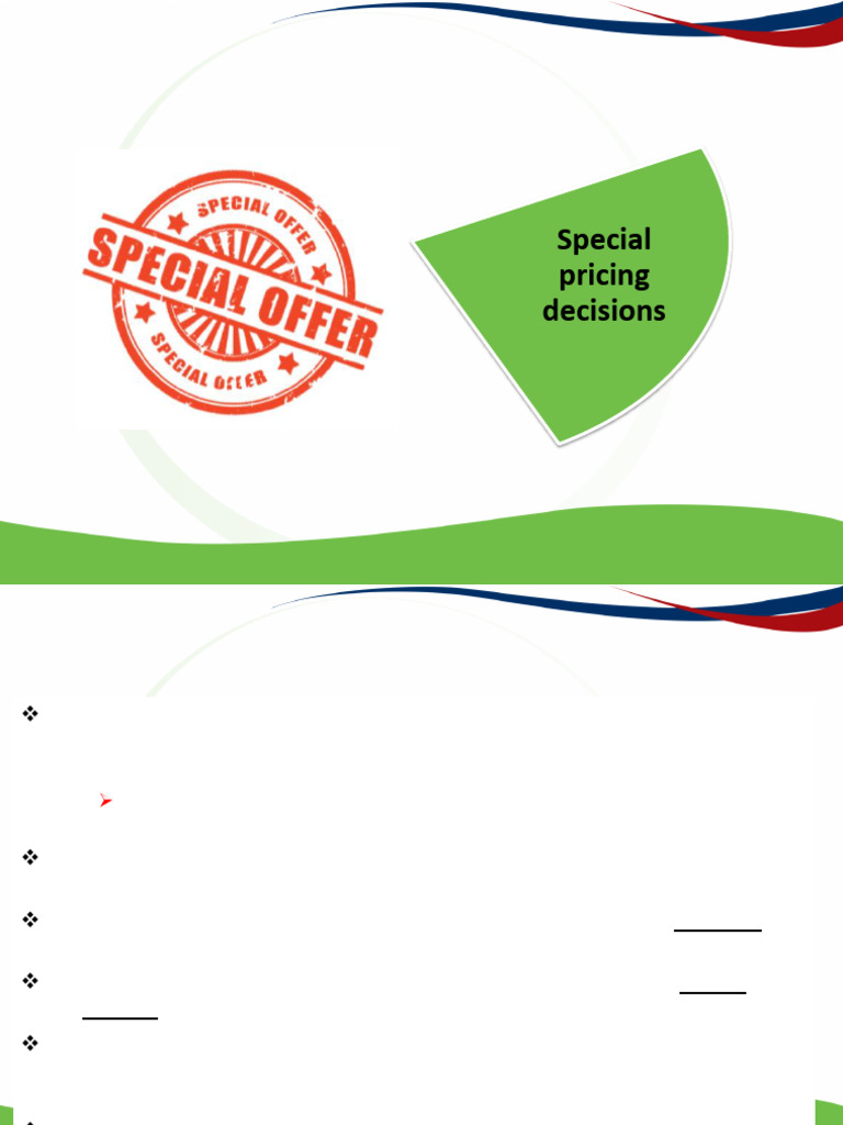 Advanced+decision-Making+scenarios Special+pricing | PDF | Opportunity ...