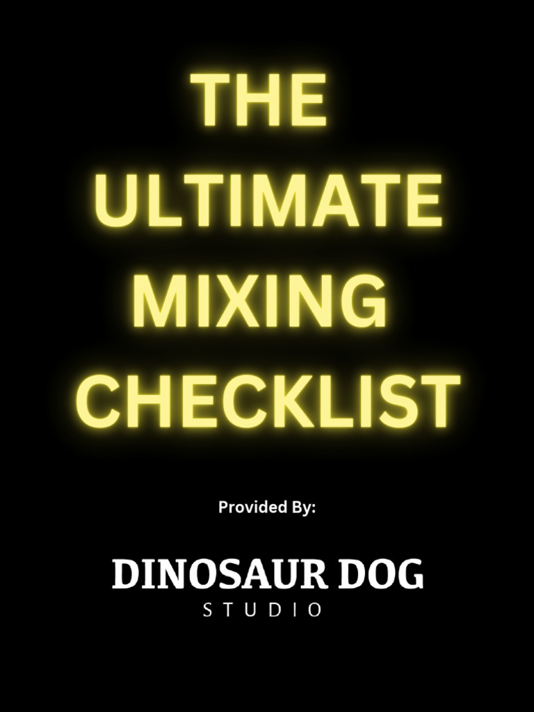 The Ultimate Mixing Checklist | PDF | Equalization (Audio) | Electronics