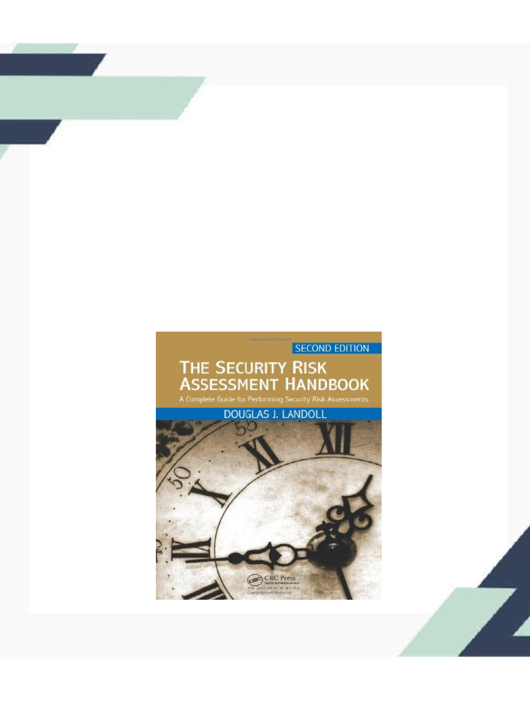 The Security Risk Assessment Handbook A Complete Guide For Performing Security Risk Assessments ...