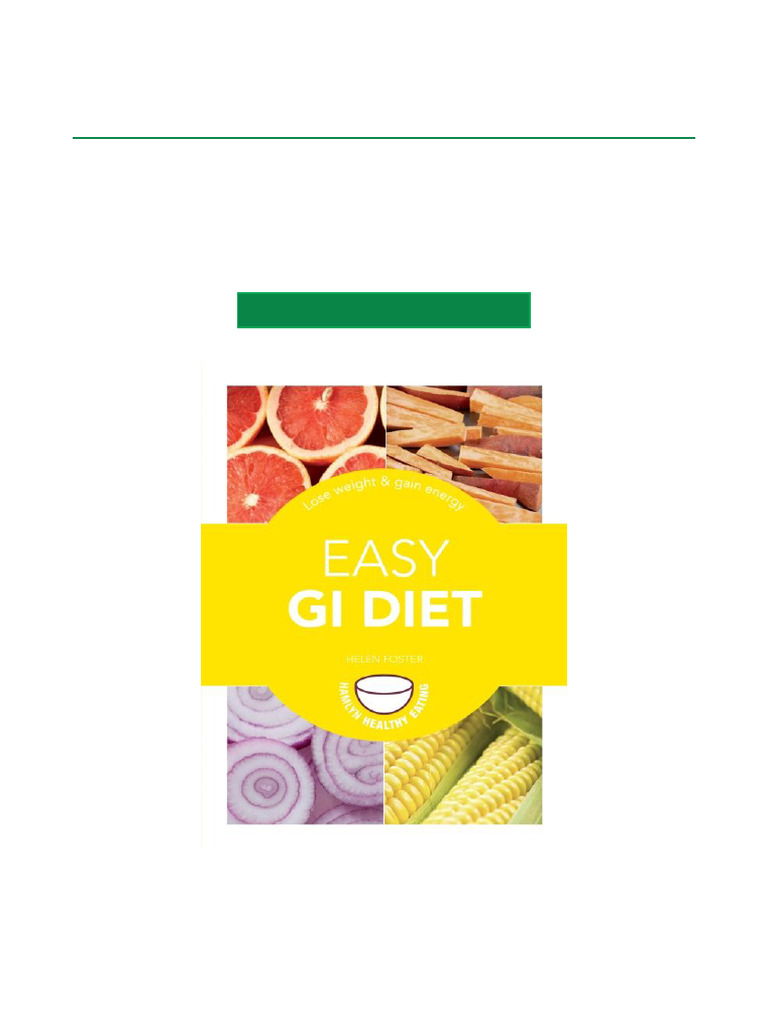 Limited Easy GI Diet Use The Glycaemic Index To Lose Weight and Gain ...