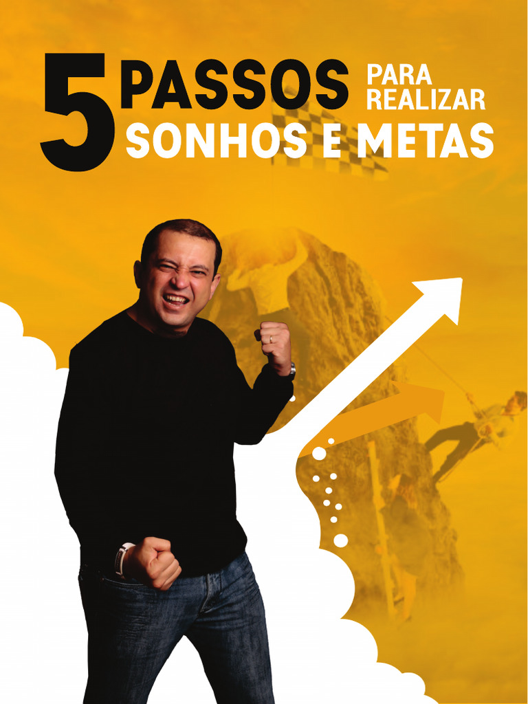 5 Passos para Realizar Sonhos e Metas | PDF