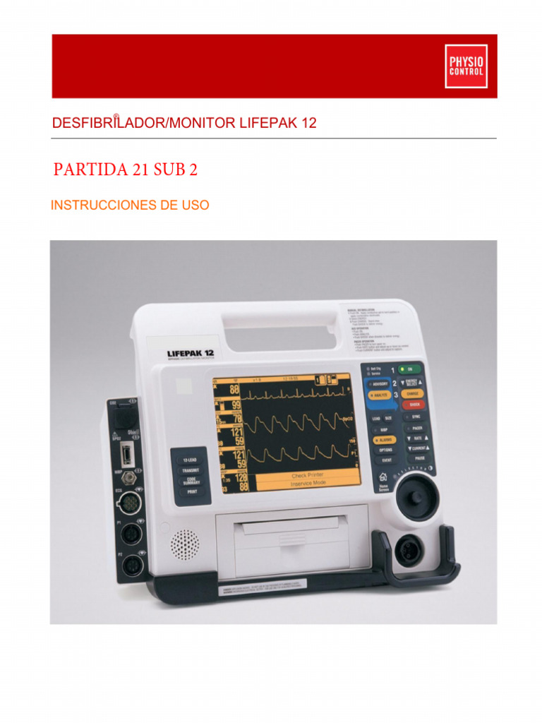 21 Desfibrilador Physiocontrol Lifepak 12 | PDF