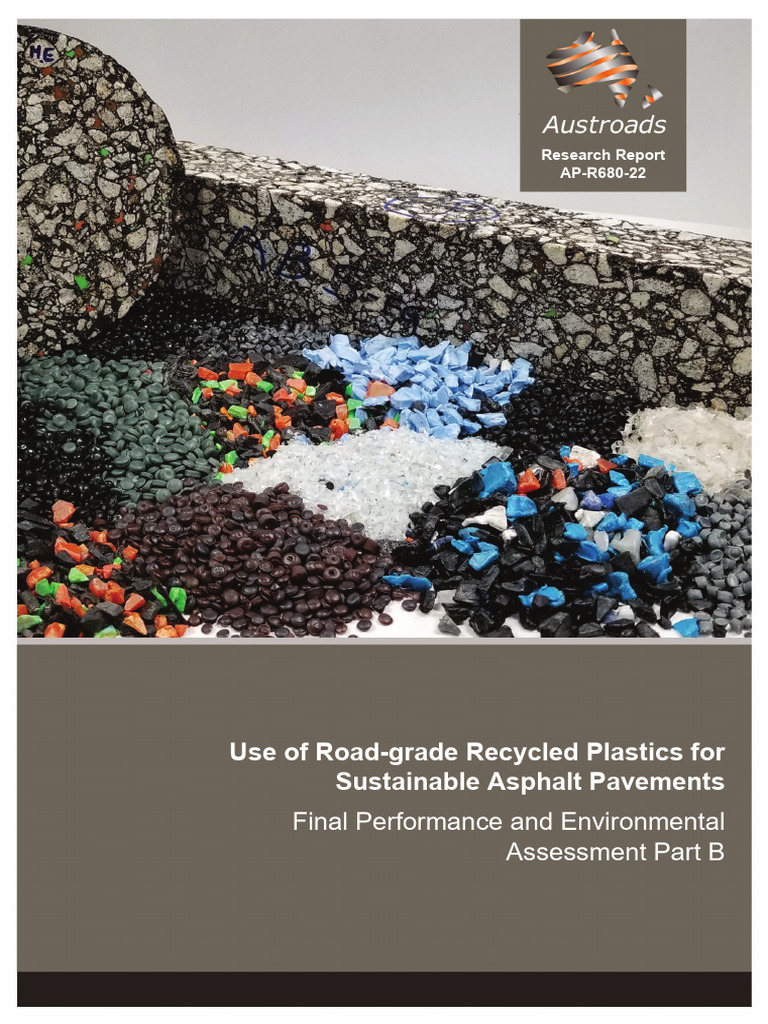 34 AP-R680-22_Road-grade_Recycled_Plastics_for_Sustainable_Asphalt ...