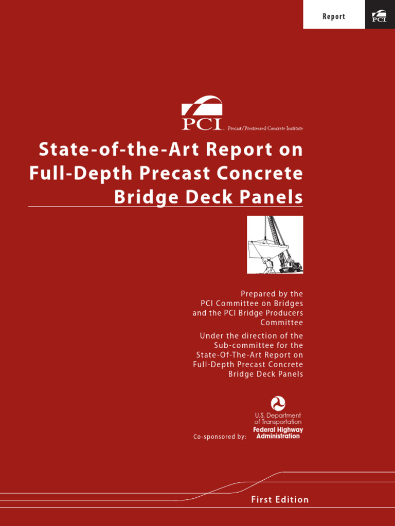 State-Of-The-Art Report On Full-Depth Precast Concrete Bridge Deck ...