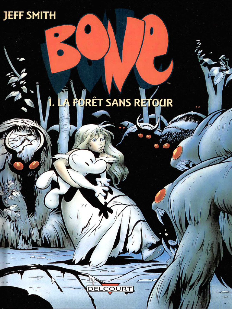 Bone - (Jeff Smith) - 01 - La Foret Sans Retour | PDF