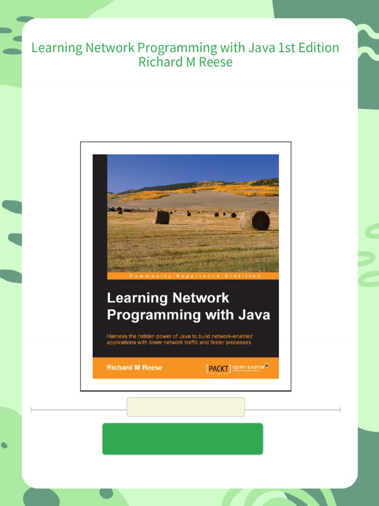 Learning Network Programming With Java 1st Edition Richard M Reese - Download The Ebook With All ...