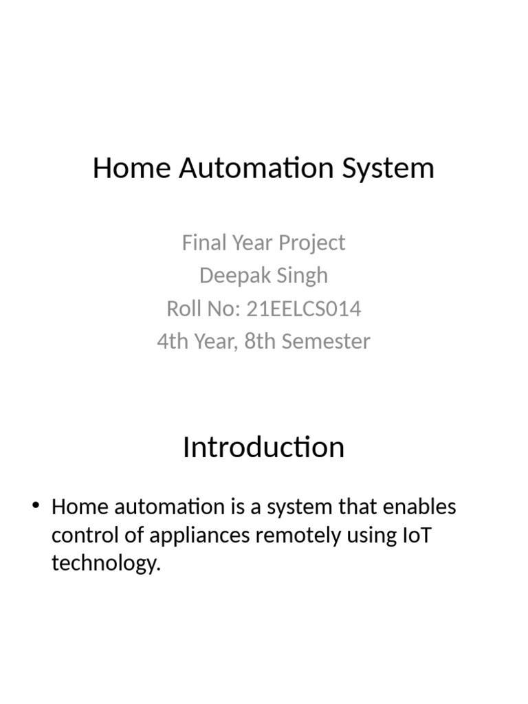 Home Automation Presentation | PDF | Home Automation | Automation