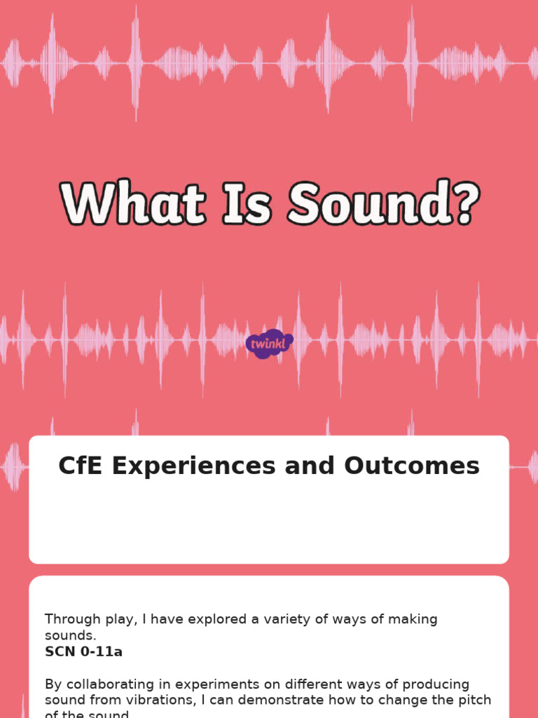 Cfe SC 20 What Is Sound Powerpoint Ver 4 | PDF