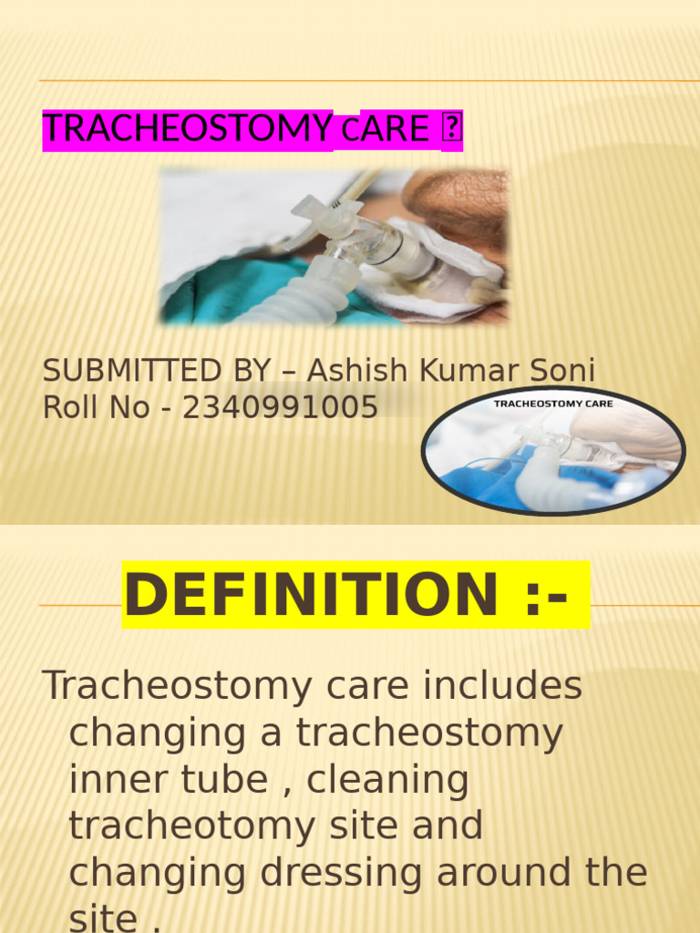 Tracheostomy Care Easy | PDF | Surgery | Medicine