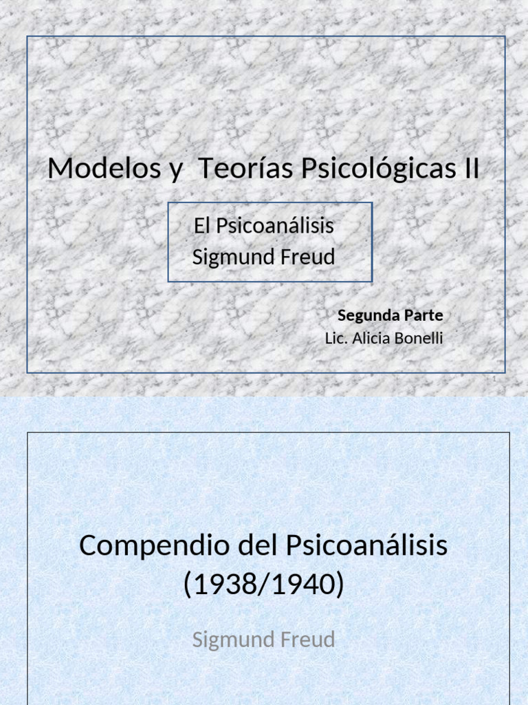2) Modelos y Teorías Psicológicas II Freud - Segunda Parte | PDF ...