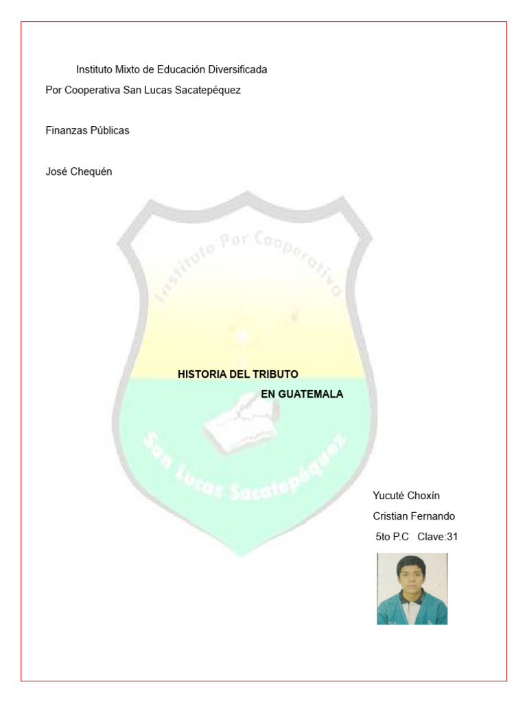 Historia Del Tributo en Guatemala Total | PDF | Impuestos | Pensión