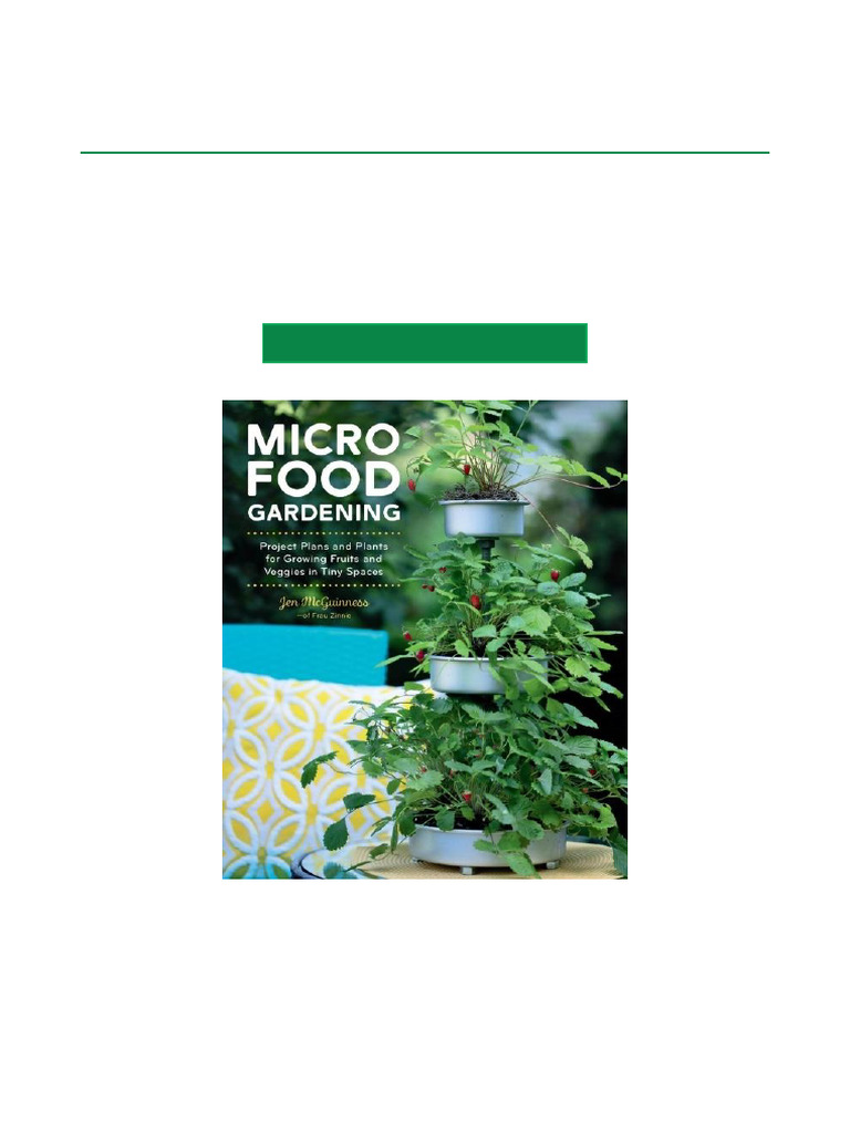 Micro Food Gardening Plans for Small Spaces | PDF