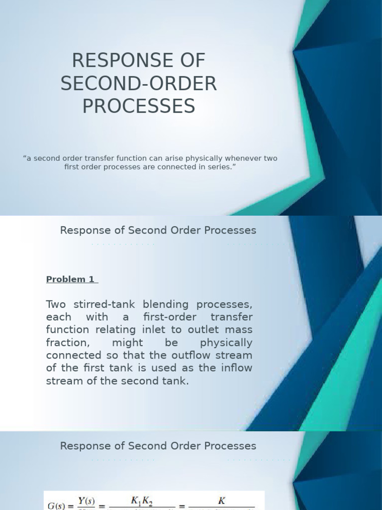 6.dynamics of Low Order Processes Second Order Processes | PDF | Damping | Chemical Reactor