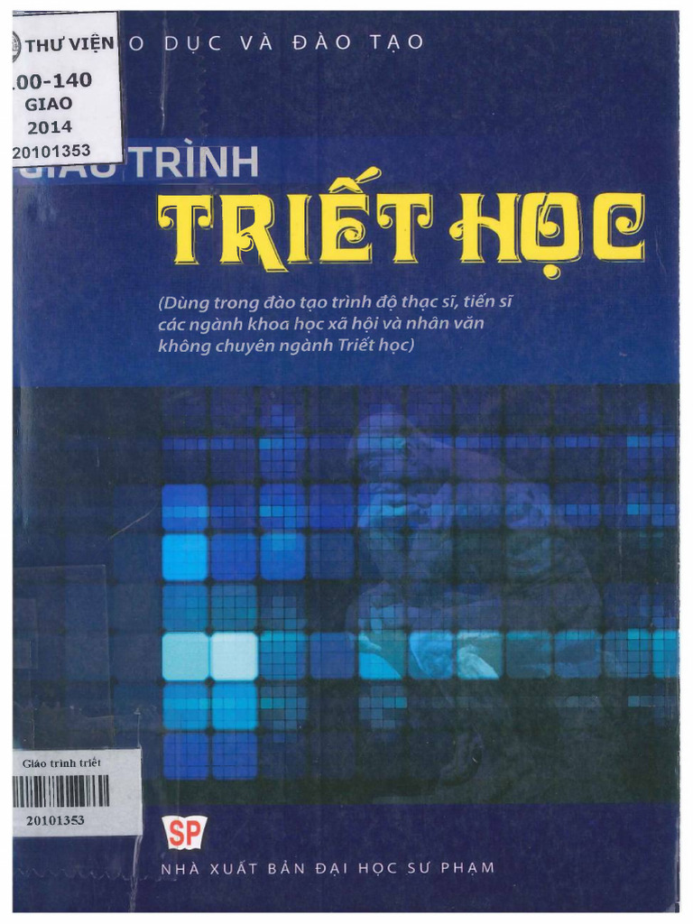 [123doc] Giao Trinh Triet Hoc Dung Trong Dao Tao Trinh Do Thac Si Tien Si Cac Nganh Khoa Hoc Xa ...