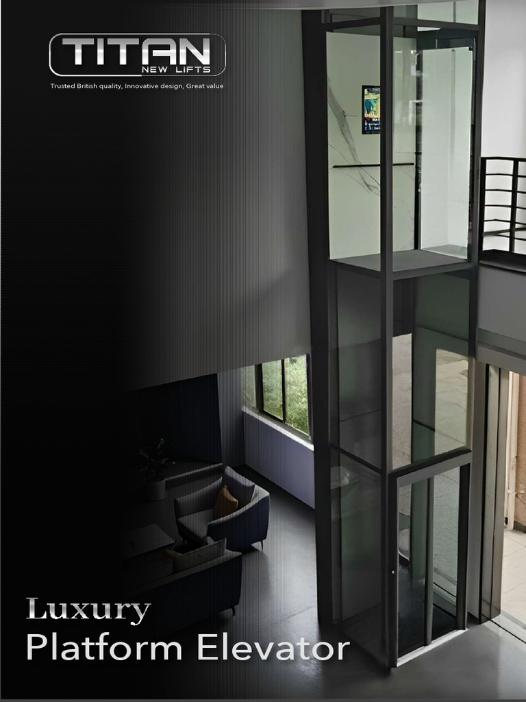 Titan Platform Lifts: Luxury & Safety | PDF | Elevator | Touchscreen