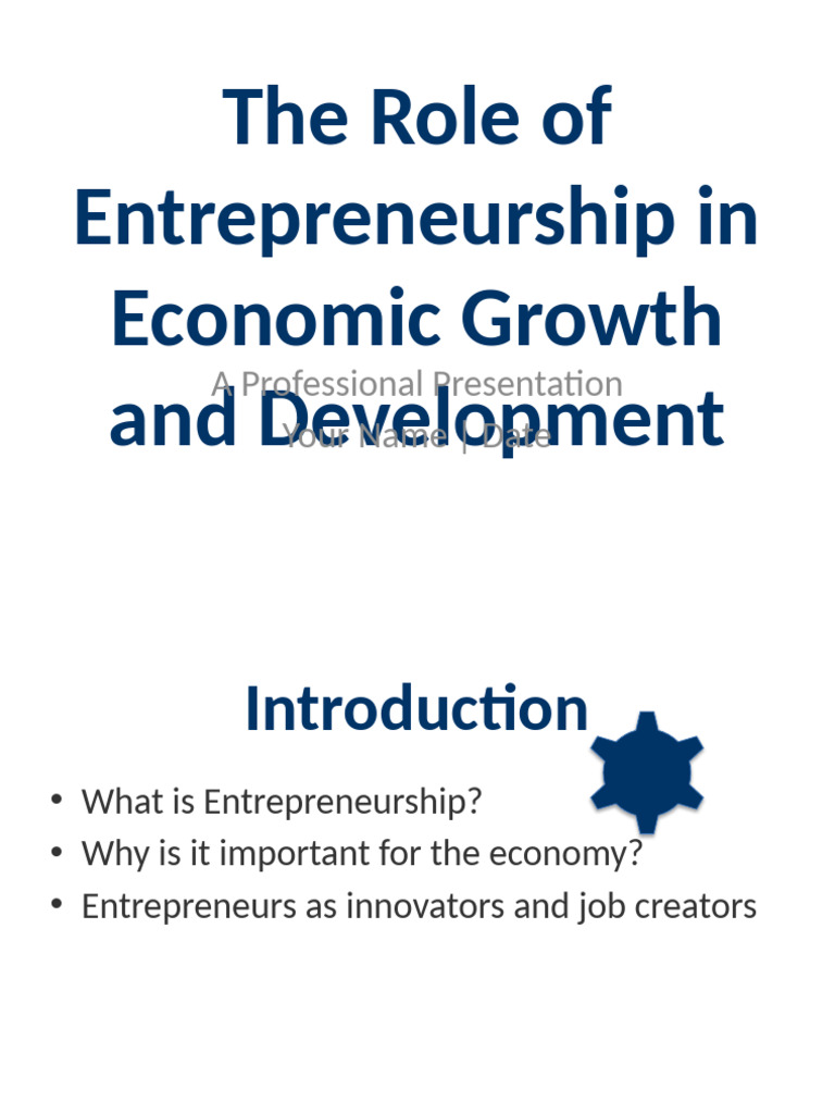 Entrepreneurship's Impact on Economic Growth | PDF
