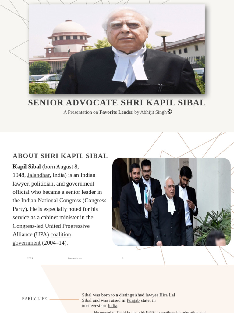 Presentation On Mr. Kapil Sibal by Abhijit Singh© 2025 | PDF ...