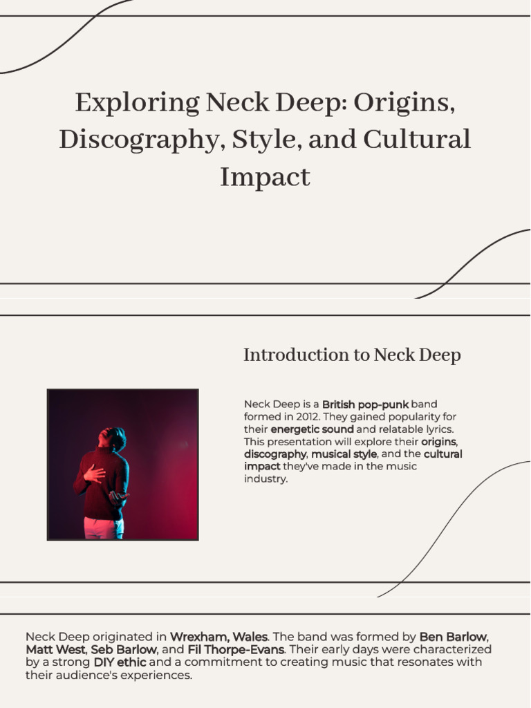 Slidesgo Exploring Neck Deep Origins Discography Style and Cultural Impact 20250123164909N44c | PDF