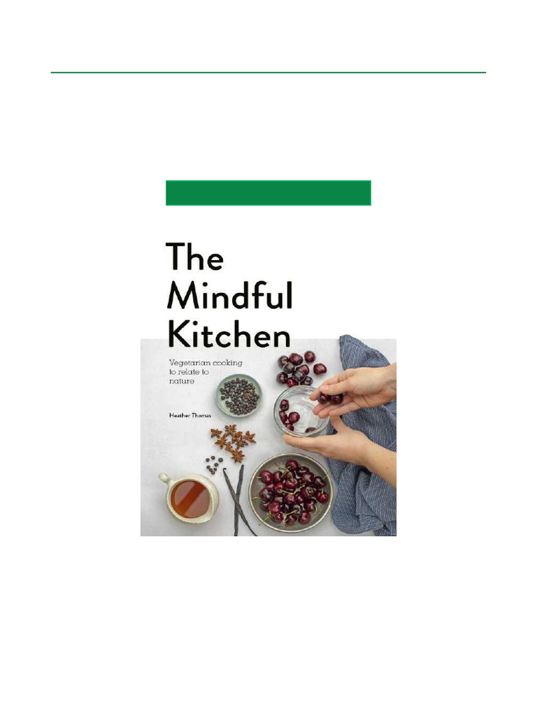 Mindful Kitchen: Vegetarian Cooking Guide | PDF