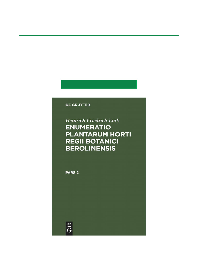 Just Released Heinrich Friedrich Link Enumeratio Plantarum Horti Regii ...