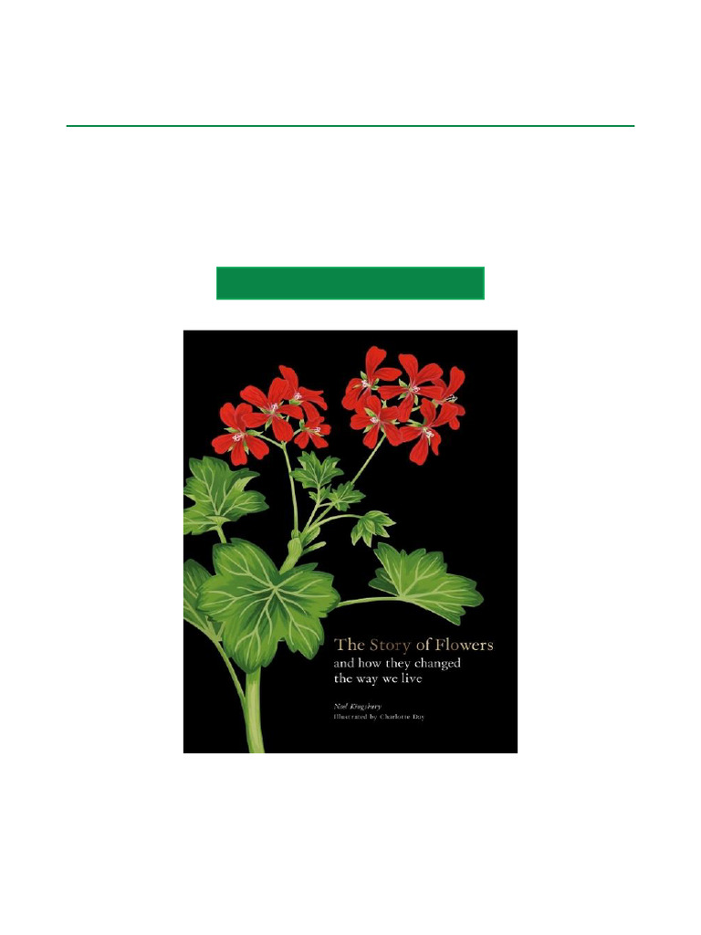 Before Gone The Story of Flowers and How They Changed The Way We Live ...
