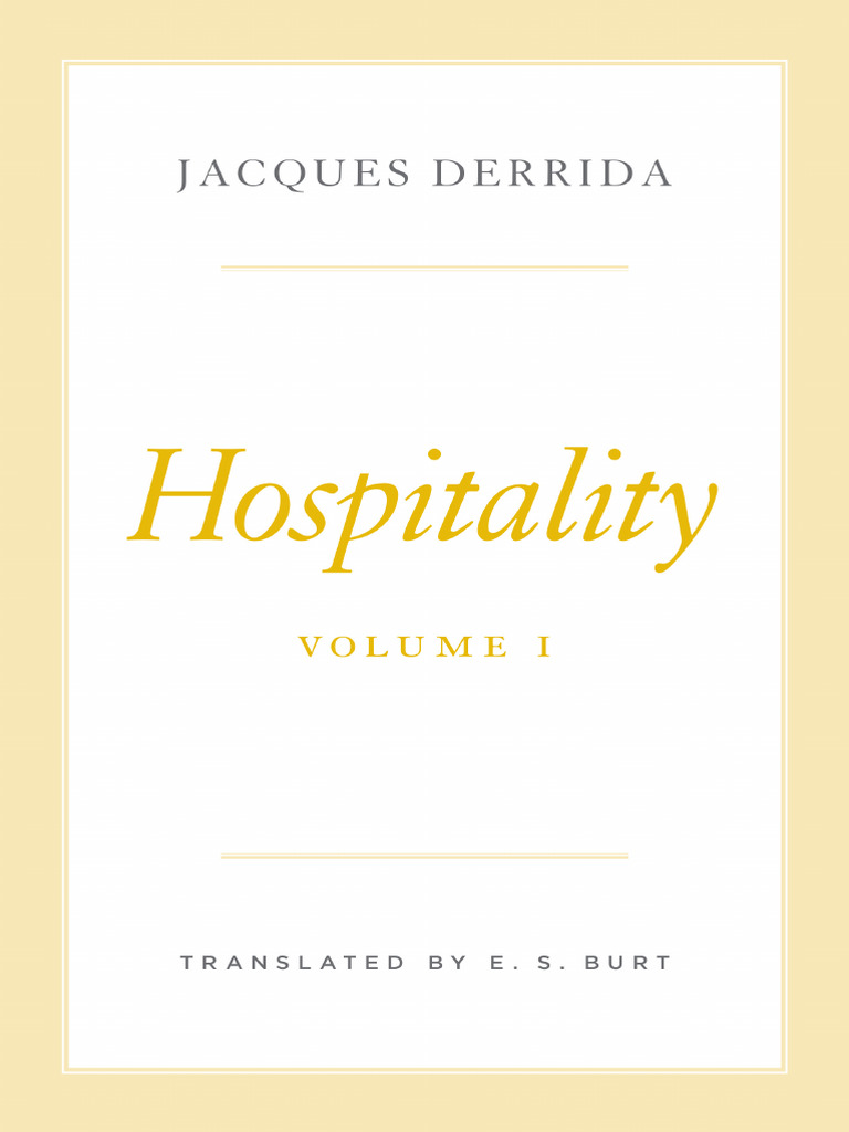 Hospitality Vol I - Derrida | PDF | Jacques Derrida