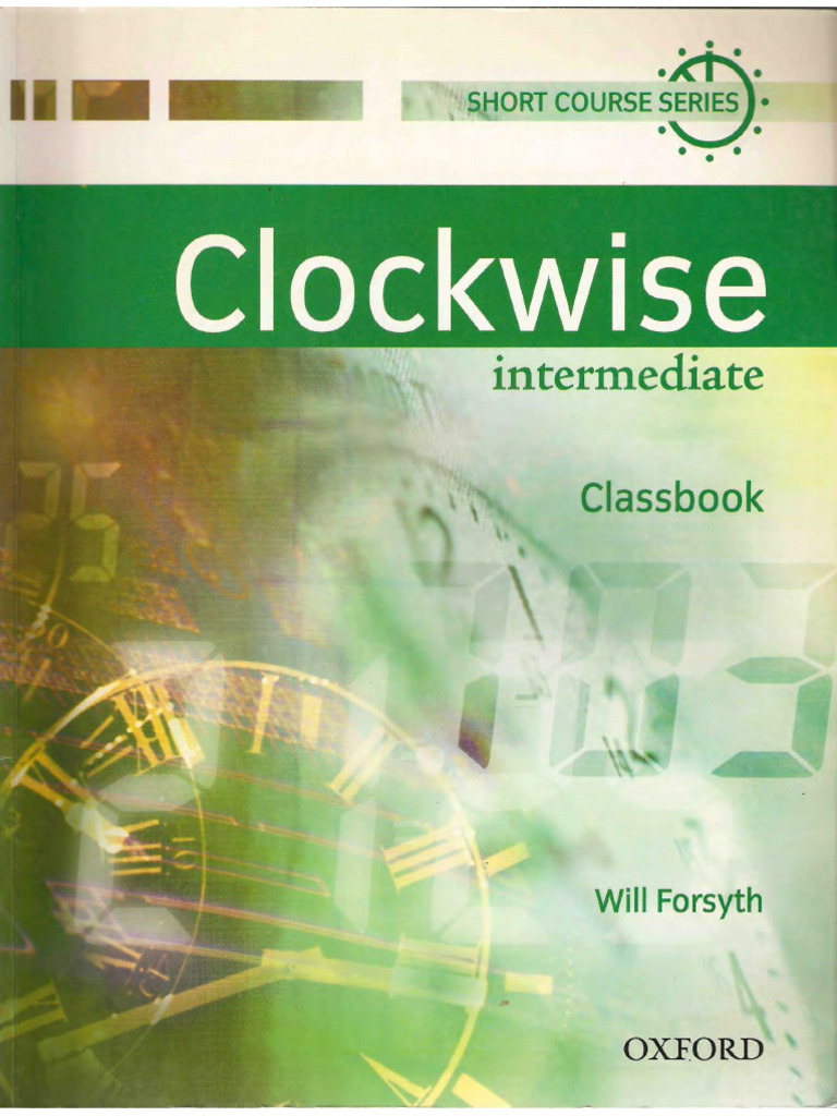 Clockwise Intermediate Classbook | PDF