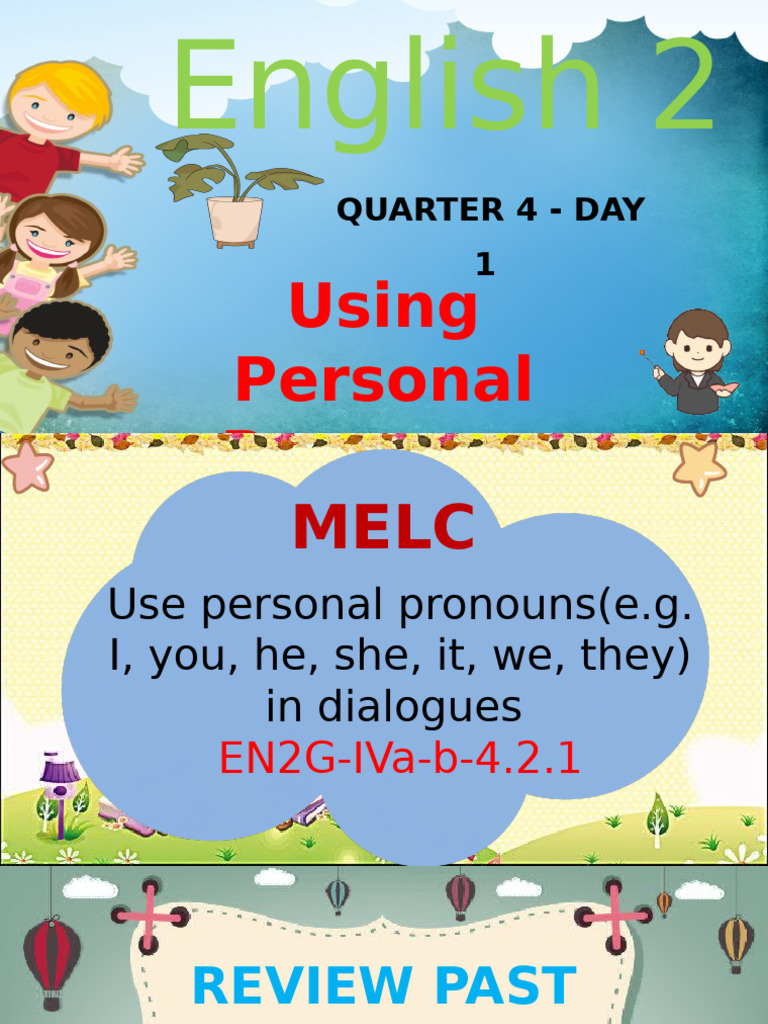 Q4 - ENGLISH 2-Week 3-DAY 1-2 | PDF | Pronoun | Noun