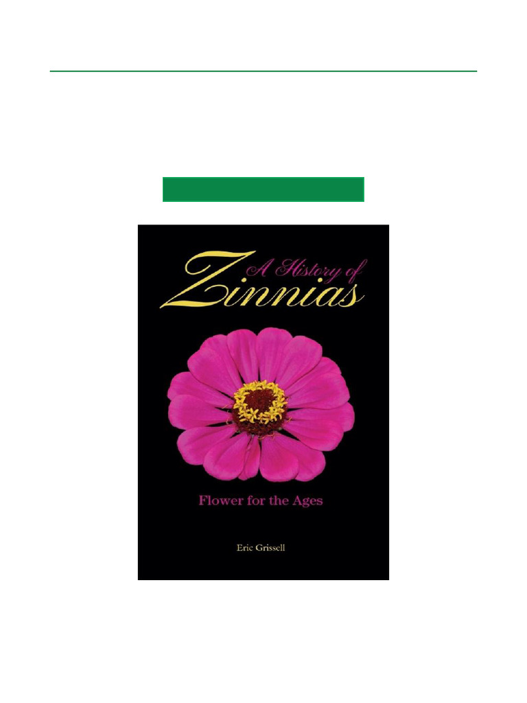 Etextbook A History of Zinnias Flower For The Ages Complete DOCX ...