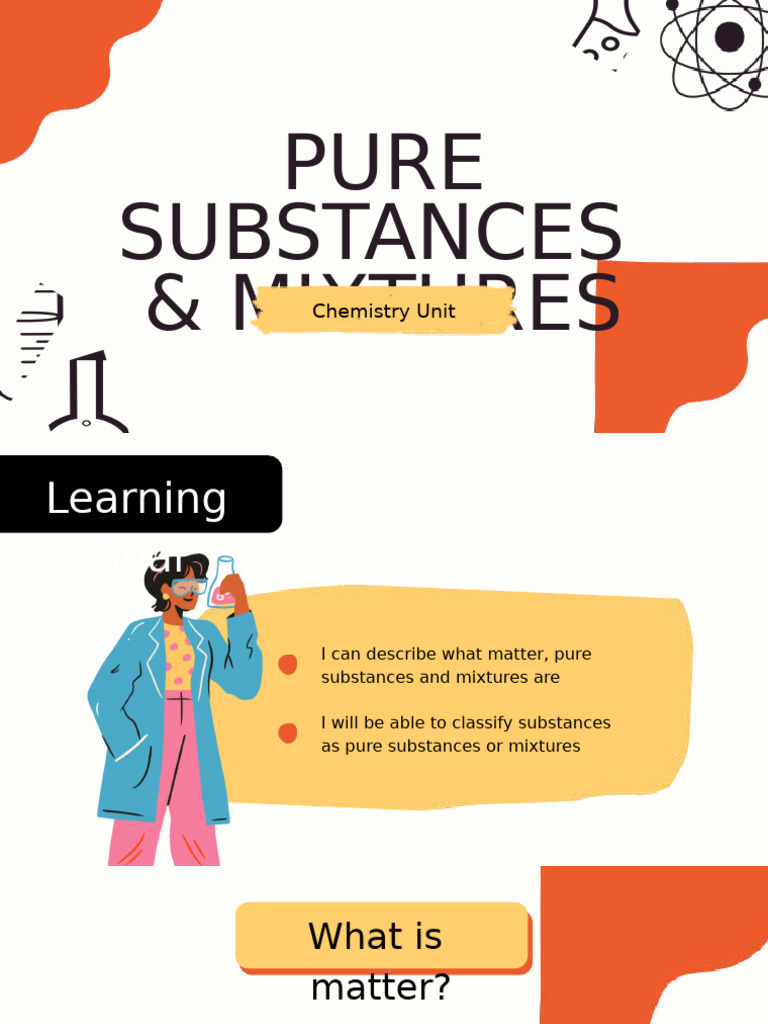 Pure Substances & Mixtures Educational Presentation in Orange Modern ...