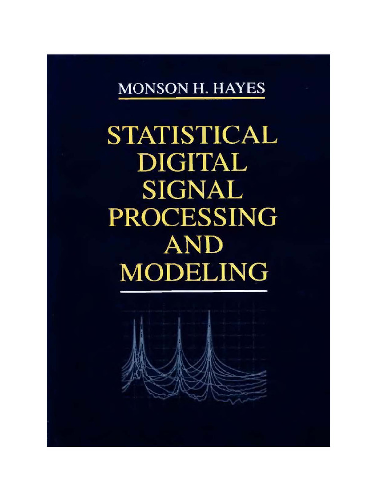m Hayes Statistical Digital Signal Proc Part 1 | PDF